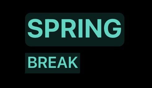 Countdown to Spring Break - The Spectator